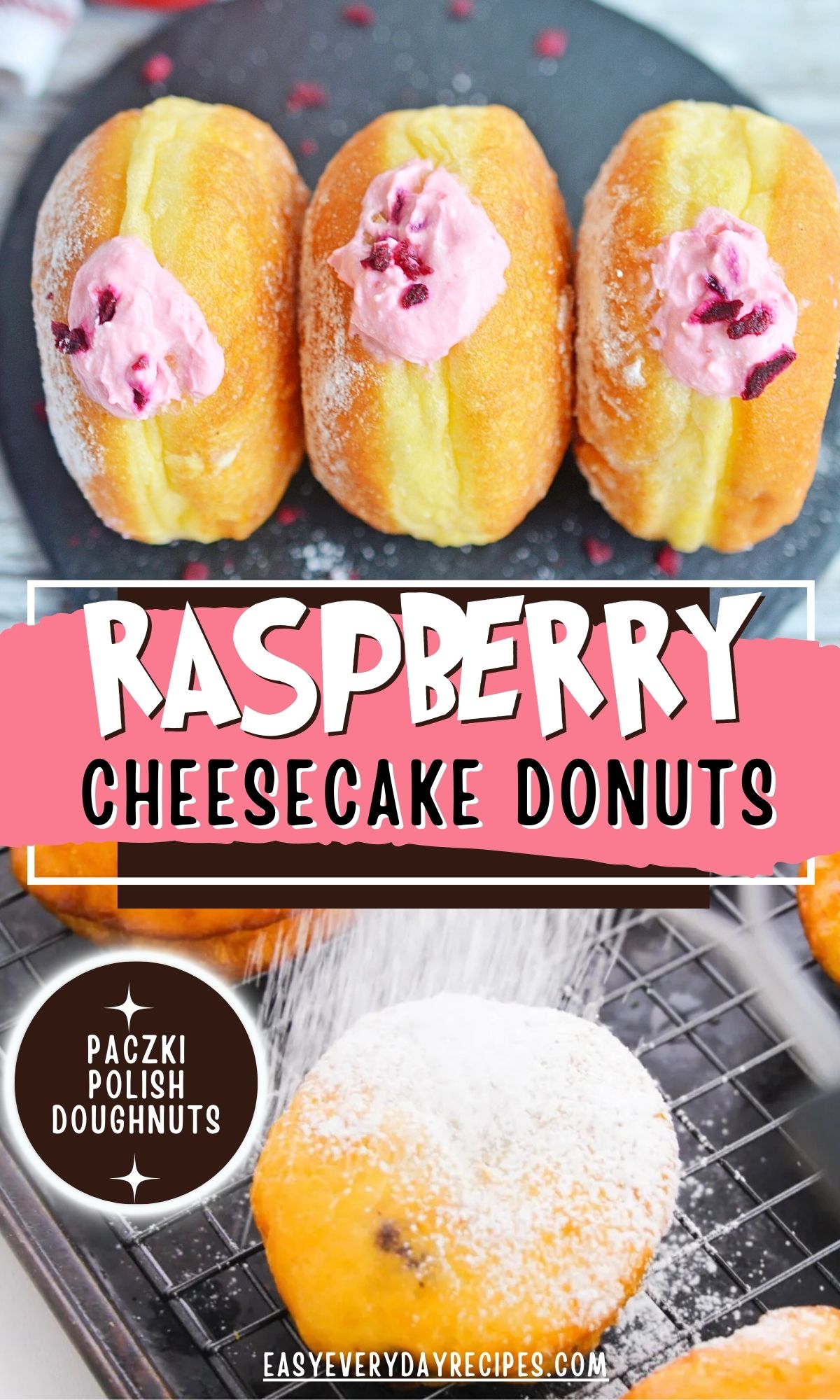 Raspberry Cheesecake Donuts (Paczki) | Easy Everyday Recipes