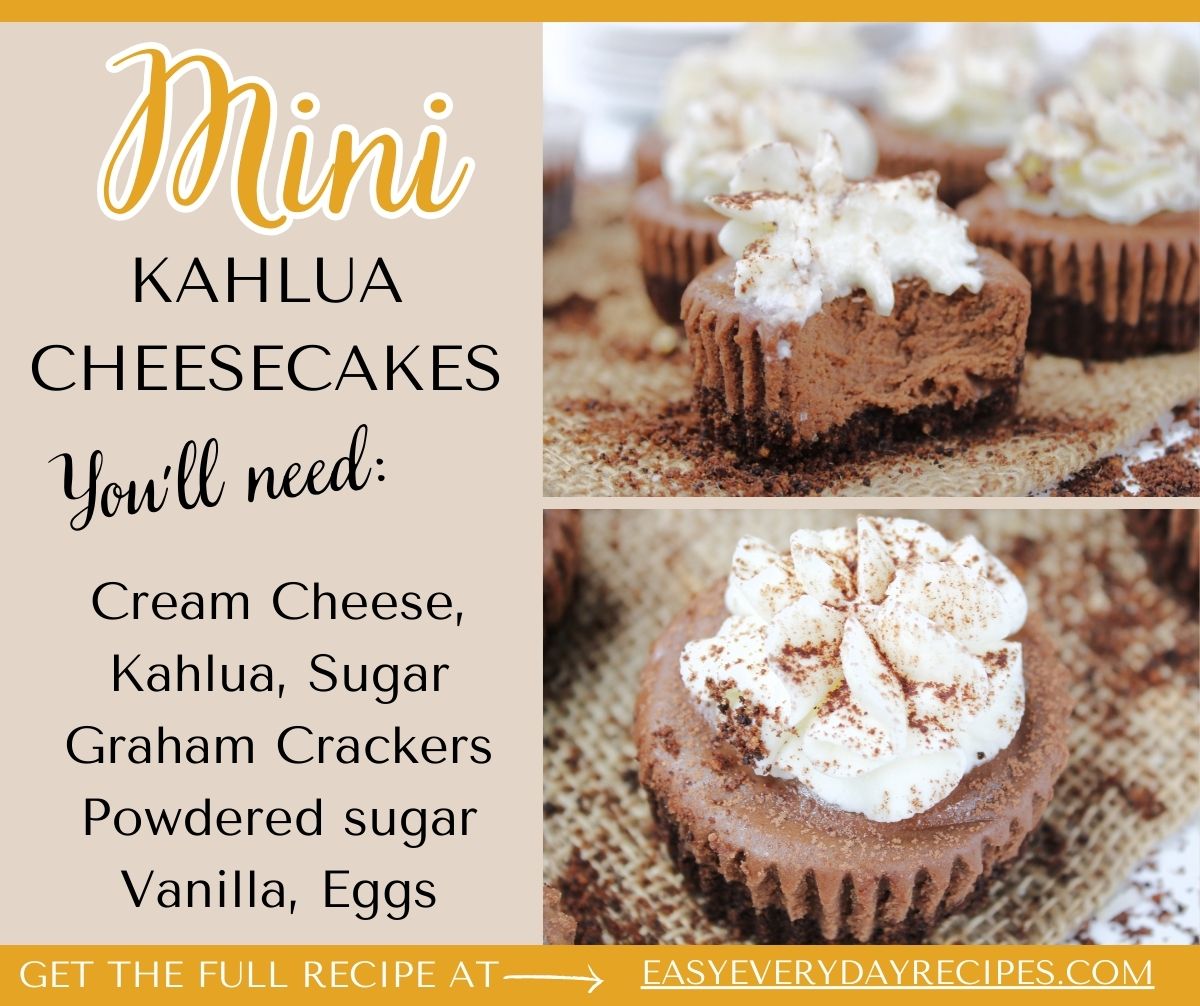 Mini Kahlua Cheesecake Recipe | Easy Everyday Recipes